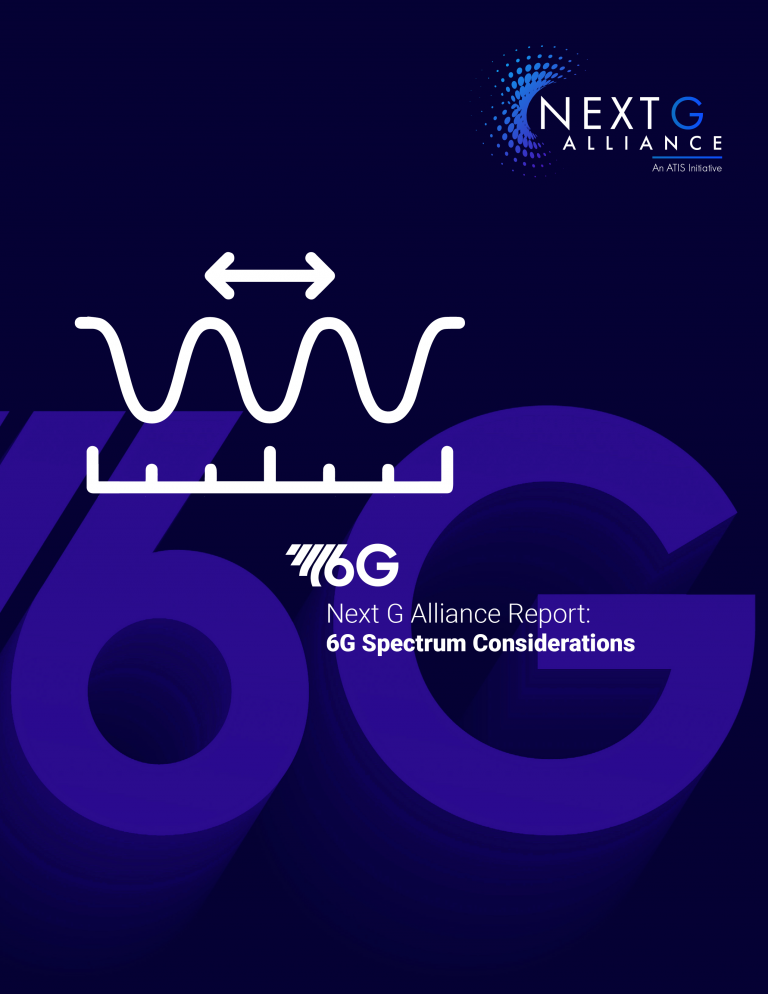 ATIS’ Next G Alliance Addresses the Spectrum Issues of the 6G Future – ATIS